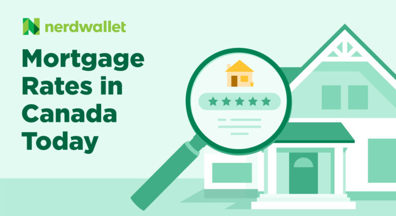 Today's Mortgage Rates in Canada - NerdWallet Canada
